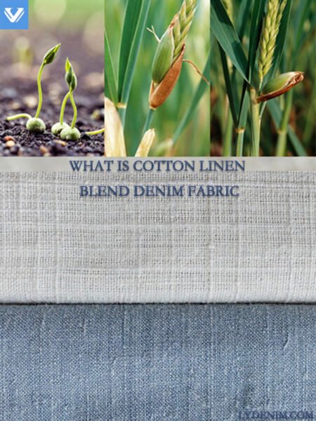 What is Cotton Linen Blend Denim Fabric - lydenim.com